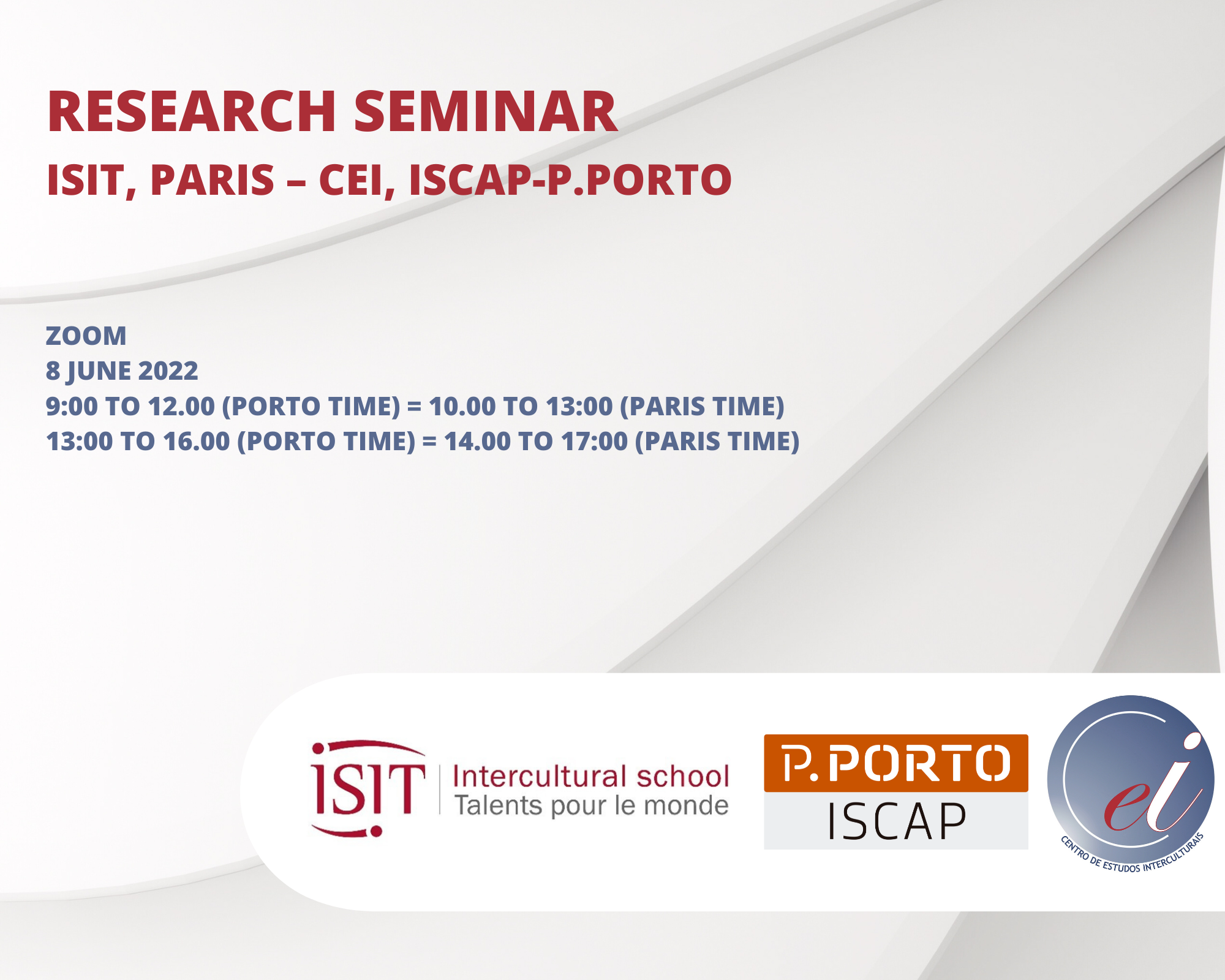 Seminário de Investigação entre ISIT, Paris e CEI, ISCAP-P.PORTO | CEI ...